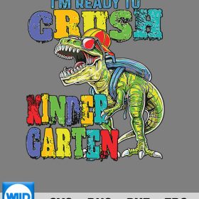 I am Ready To Crush Kindergen Dinosaur Back To School Back To School ...