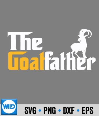 Farmer SVG, The Goatfather Funny Goat Father Lover SVG Cut File - WildSvg