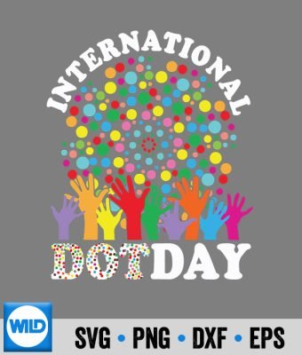 Dot Day SVG, International Dot Day Happy Dot Day Colorful Dot Hand SVG ...