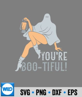 Ghost SVG, Youre Bootiful Girl Mom Ghost Halloween Cute Boo Scary SVG ...