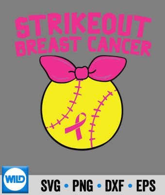 Softball SVG, Strike Out Breast Cancer Awareness Softball Fighters SVG ...