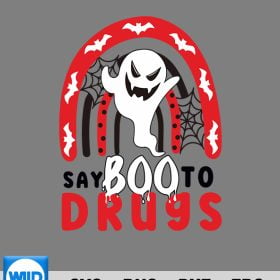 Say Boo To Drugs SVG, Red Ribbon Week Drug Awareness Halloween Say Boo ...