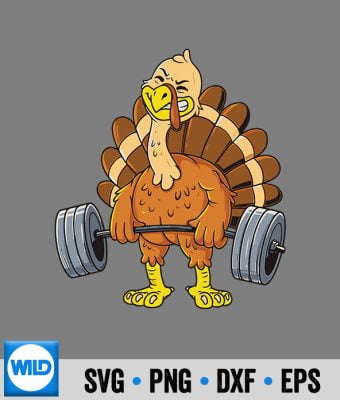 Thanksgiving SVG, Turkey Deadlift Funny Thanksgiving Day Fitness ...
