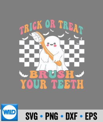 Halloween SVG, Trick Or Treat Brush Yourth Dental Halloween Ghost Funny ...