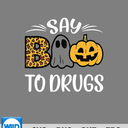 Say Boo To Drugs SVG, Say Boo To Drugs Funny Halloween Red Ribbon Week ...