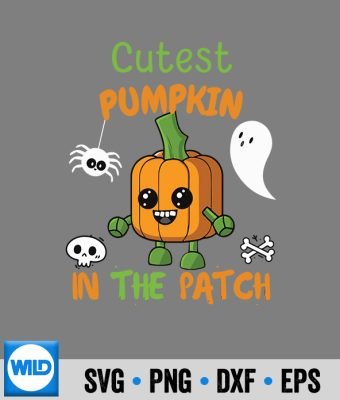 Cutest Pumpkin SVG, Cutest Pumpkin In The Patch Girl Toddler Fall ...