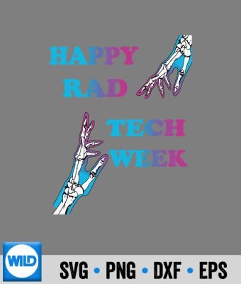 Rad Tech Week SVG, Happy Rad Tech Week Radiologic Technologist ...