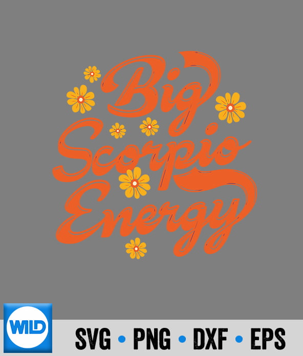 Scorpio SVG, Big Scorpio Energy Vintage Zodiac Astrology Flower SVG Cut ...