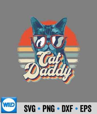 Cat Daddy SVG, Vintage Cat Daddy Retro 80s Eighties Dad Father SVG ...