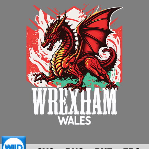 Wrexham Wales SVG, Wrexham Wales Welsh Flag Y Ddraig Goch Dragon SVG - WildSvg