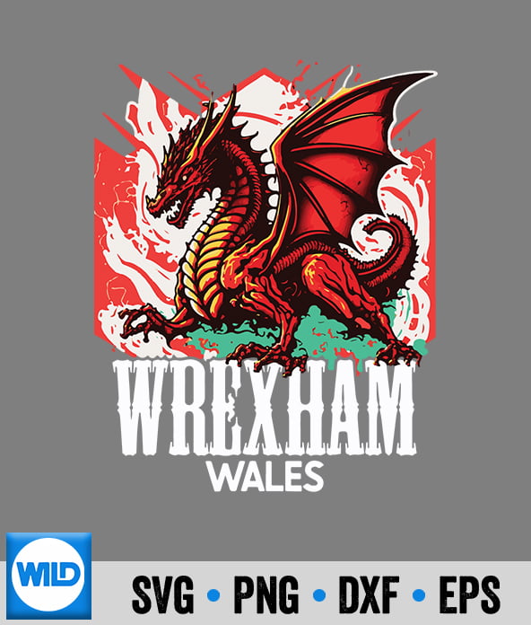 Wrexham Wales SVG, Wrexham Wales Welsh Flag Y Ddraig Goch Dragon SVG - WildSvg