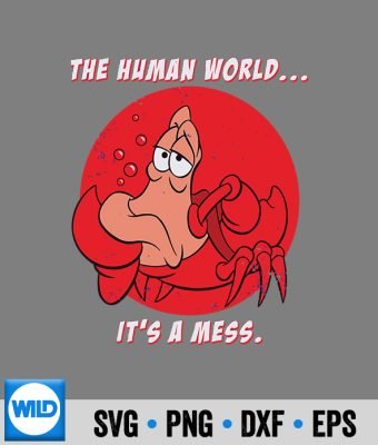 Little Mermaid SVG, Disney The Little Mermaid Sebastian The Human World ...