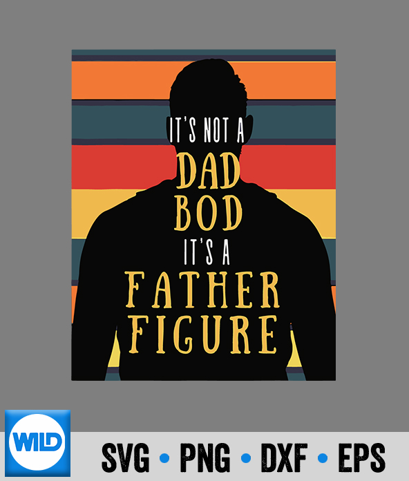 Dads Bod SVG, Dads Bod Father Figure Vintage Color Stripes SVG - WildSvg