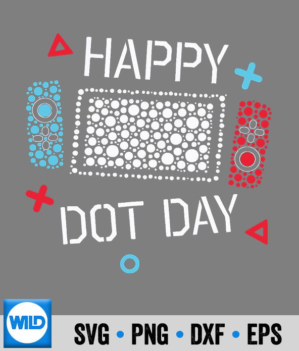 Happy Dot Day SVG, Happy Dot Day Gamers Game Controller SVG - WildSvg