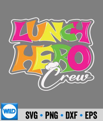 Crew SVG, School Lunch Hero Squad Cafeteria Workers Crew Lady SVG - WildSvg