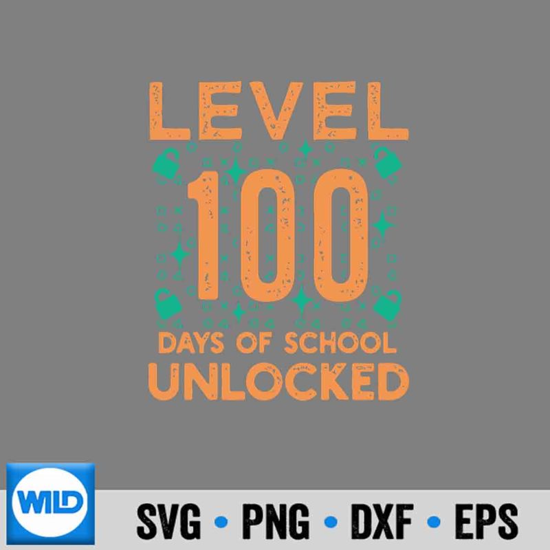 Level SVG, Level Days Of School Unlocked Gamer St Grade SVG - WildSvg