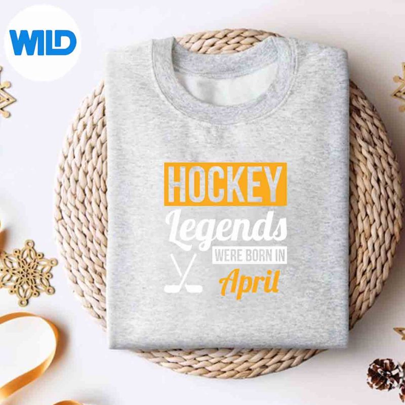 April SVG, Hockey Legends Were Born In April SVG - WildSvg