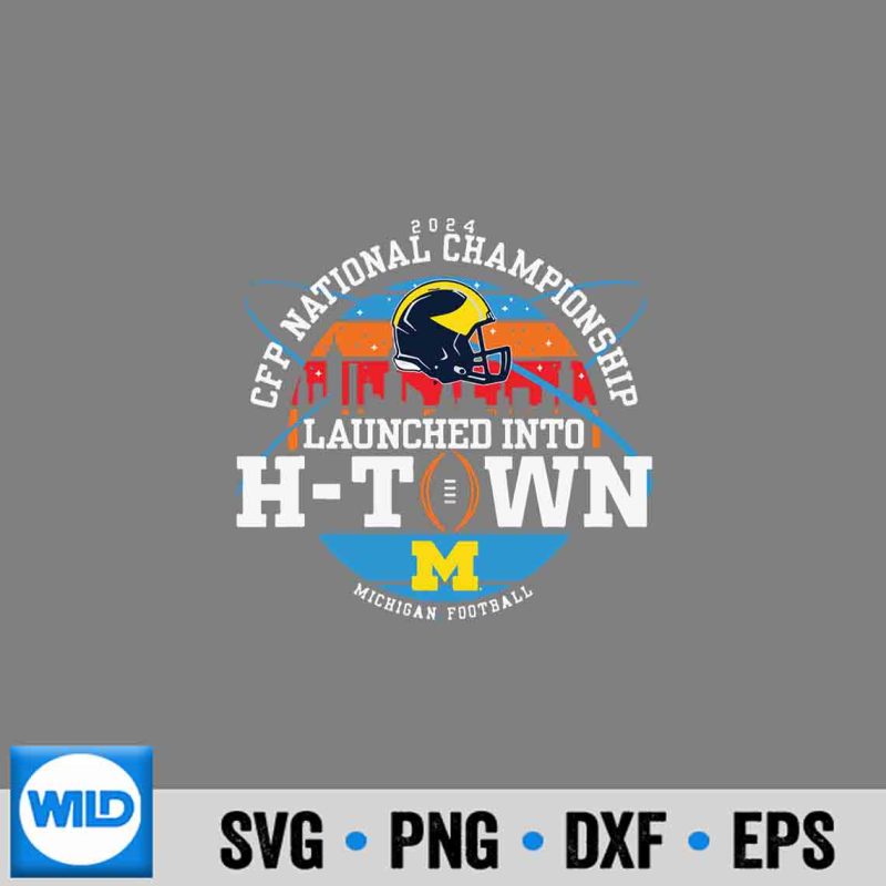Michigan SVG, Michigan Wolverines Cfp National Championship Htown SVG ...