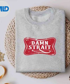 Damn Strait SVG, Damn Strait Western Country Music SVG - WildSvg