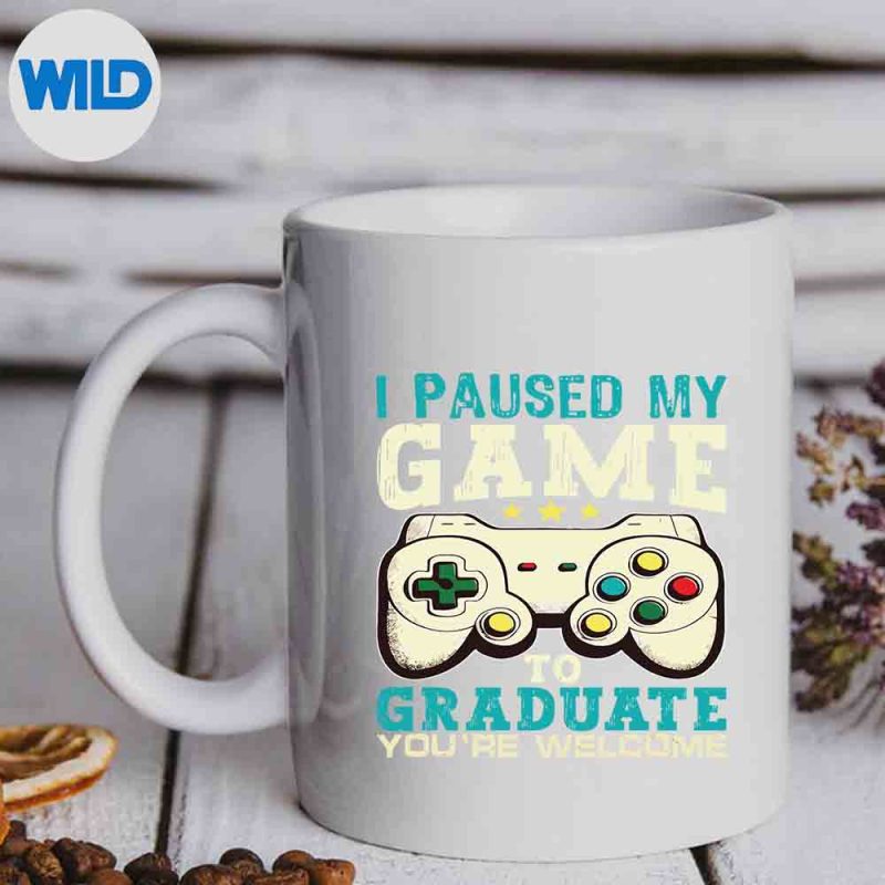 Graduate Video Gamer SVG, I Paused My Game To Graduate Video Gamer ...