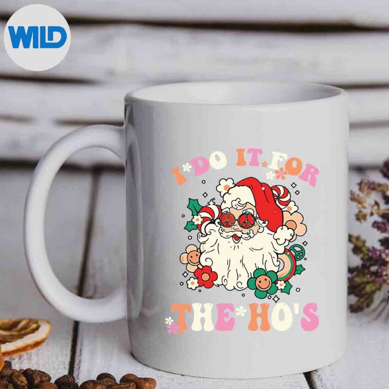 Christmas SVG, Groovy I Do It For The Hos Inappropriate Christmas Santa ...