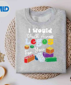 Legos SVG, I Would Walk On Legos For You Mom Life Funny Legos Lover SVG ...