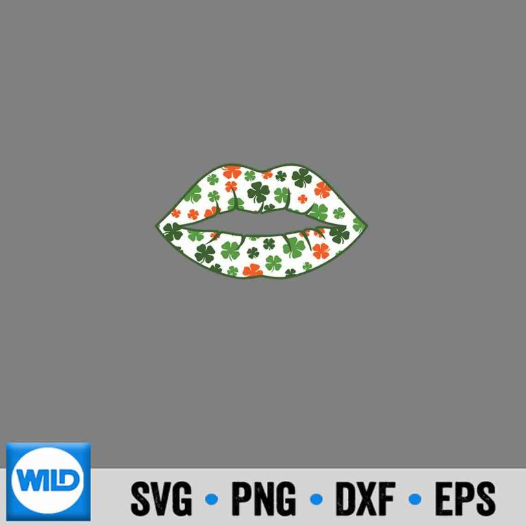 Shamrock SVG, Irish Lips St Patricks Day Shamrock Lip Irish Lips SVG ...
