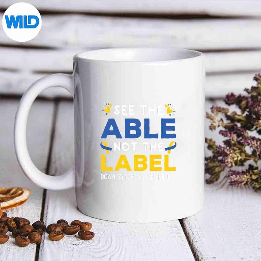 Down Syndrome SVG, Down Syndrome Awareness See The Able Not The Label ...