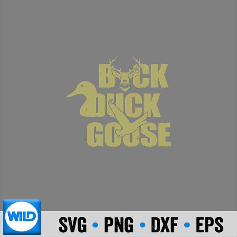 Hunting SVG, Hunting Season Buck Duck Goose Big Game Duck SVG - WildSvg