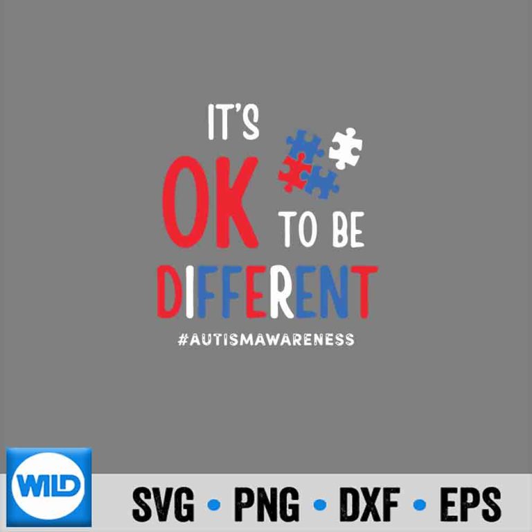 Autism Acceptance SVG, Its Ok To Be Different Autism Awareness ...