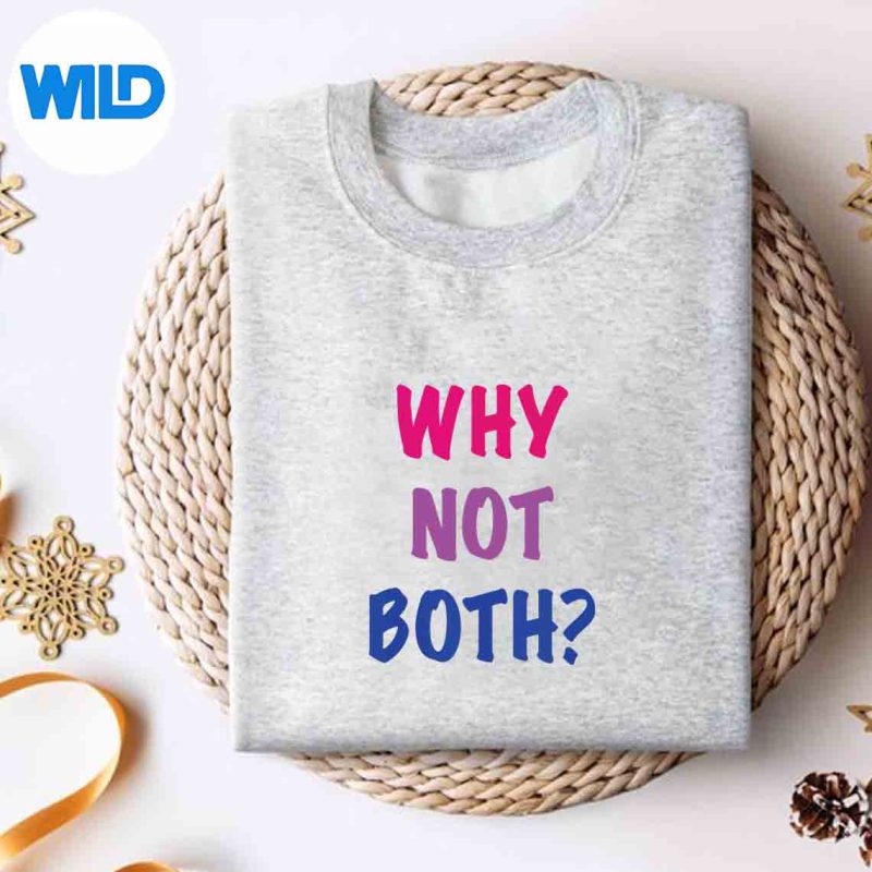 LGBT SVG, Why Not Both Bisexual Flag Lgbtq Sarcastic Statement SVG - WildSvg