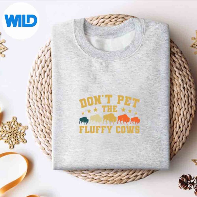 Bison SVG, Bison Dont Pet The Fluffy Cows Buffalo SVG - WildSvg