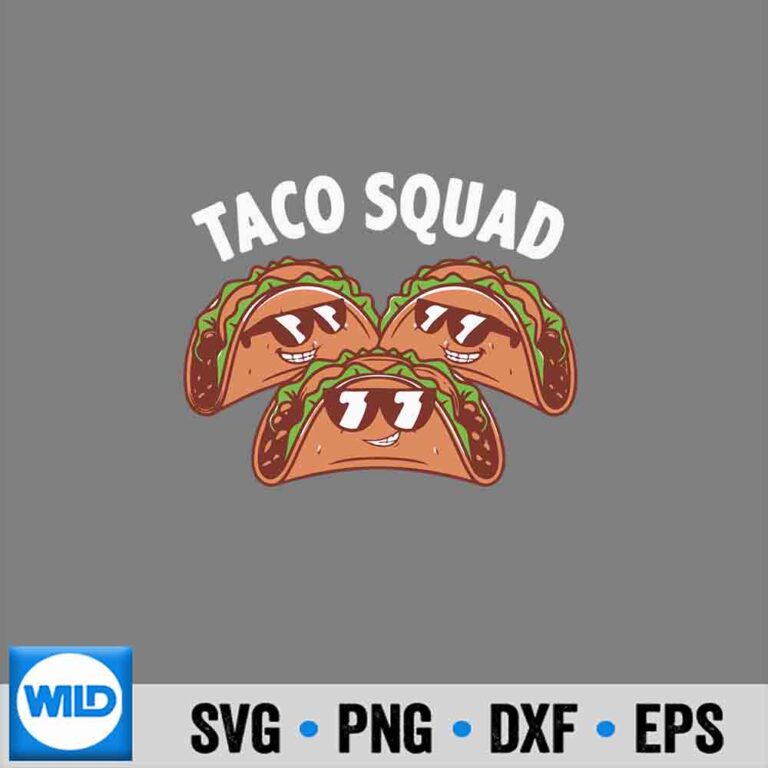 Taco SVG, Cool Taco For Taco Mexican Dish Lovers SVG - WildSvg