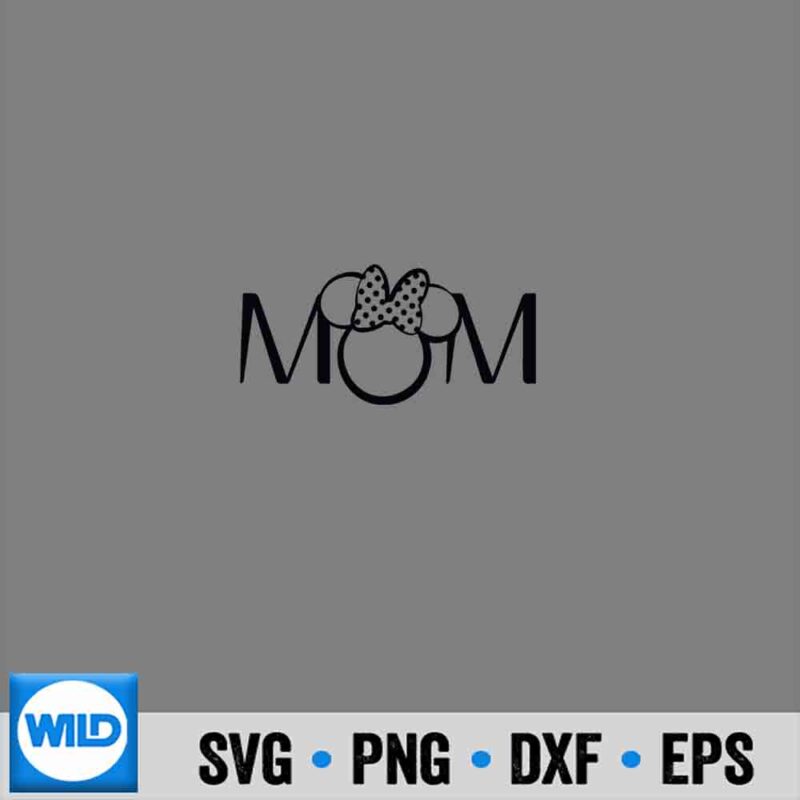 Mom SVG, Disney Mickey And Friends Minnie Mouse Mom Polka Dot Bow SVG ...