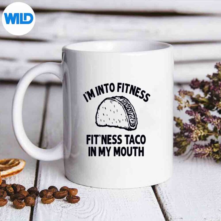 Taco SVG, Im Into Fitness Taco In My Mouth Taco Relax Keen SVG - WildSvg