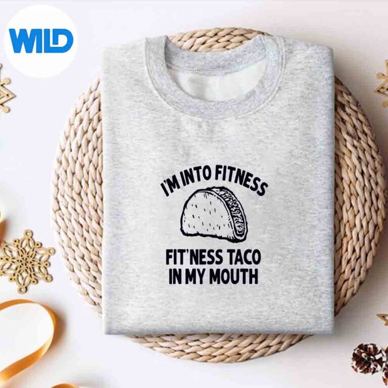 Taco SVG, Im Into Fitness Taco In My Mouth Taco Relax Keen SVG - WildSvg
