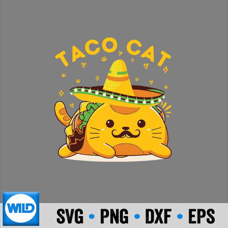 Taco SVG, Mexican Tacos Cute Cat Animal Tacocat Mexico Taco SVG - WildSvg