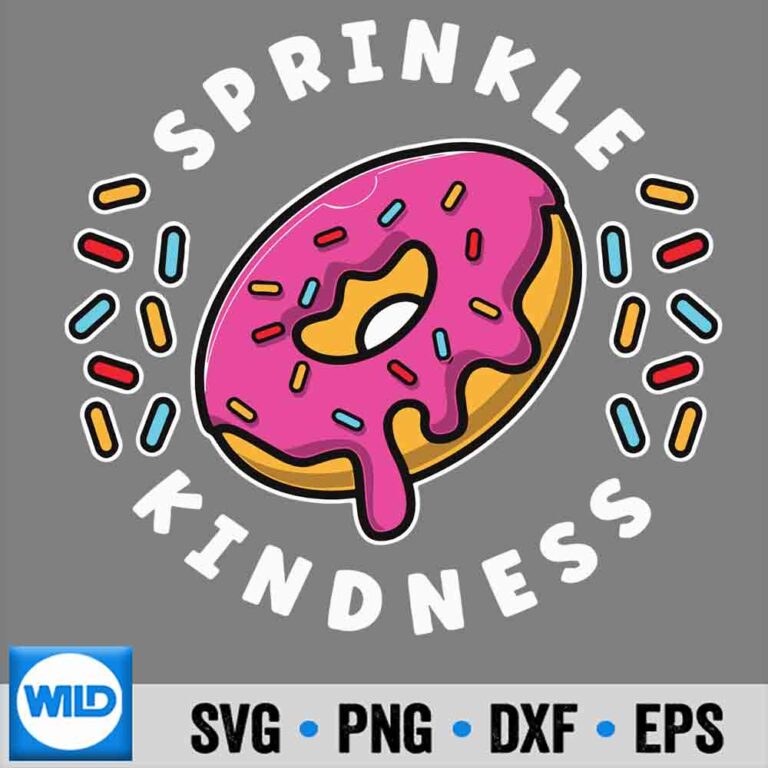 Doughnut SVG, Doughnut Sprinkle Kindness Donut Lover Girls SVG - WildSvg