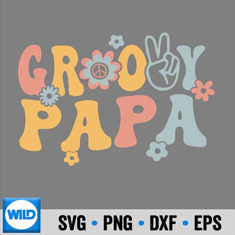 Papa SVG, Groovy Papa Retro Dad Matching Family St Party SVG - WildSvg