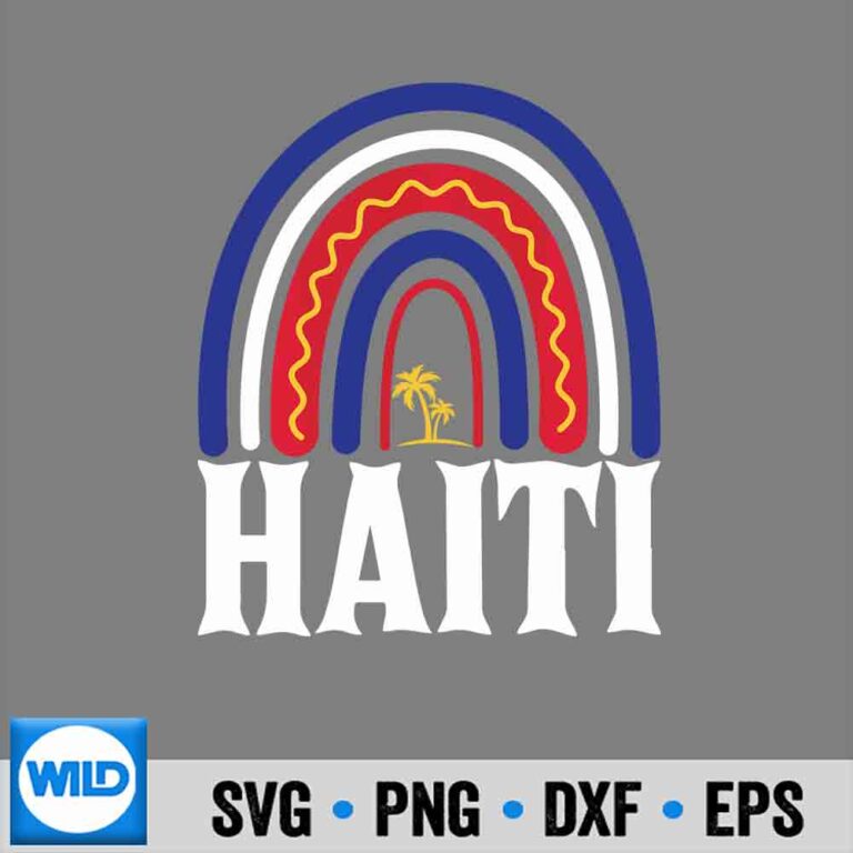 Haitian SVG, Haiti Rainbow Haitian Flag Day SVG - WildSvg