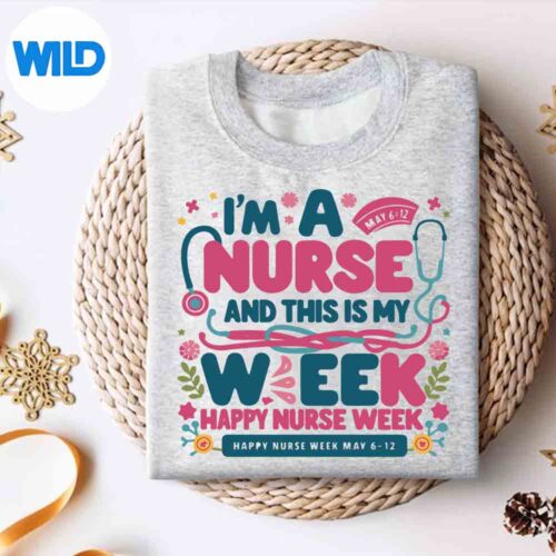 Nurse SVG, I Am A Nurse This Is My Week Happy Nurse Week May SVG - WildSvg