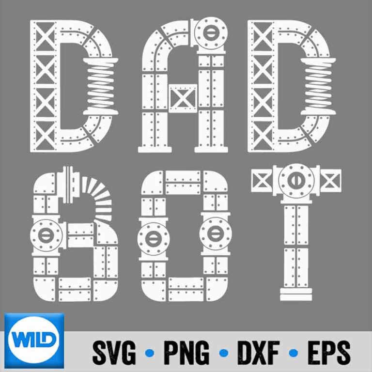 Dad SVG, Matching Family Robot Fathers Day Dad Bot SVG - WildSvg