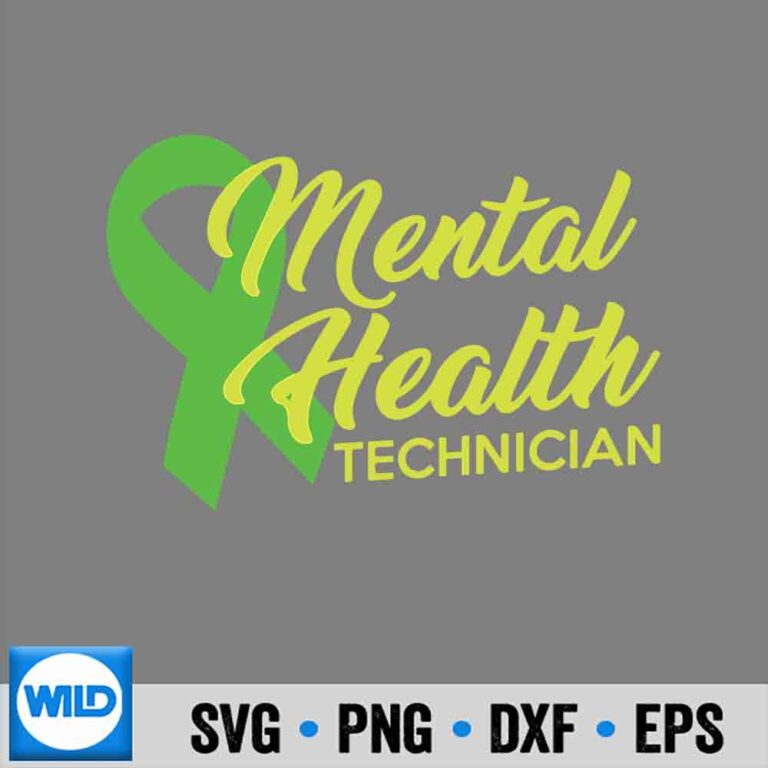Mental Health SVG, Mental Health Technician Green Ribbon SVG - WildSvg