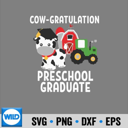 Graduation SVG, Preschool Graduate Cow Farm Barnyard Tractor Graduation ...