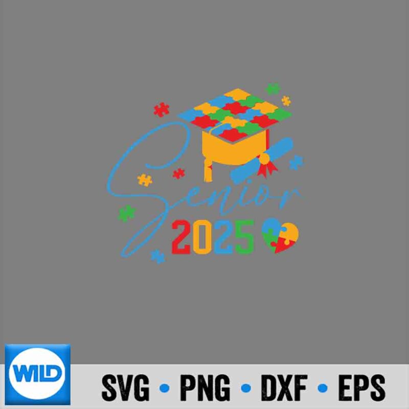 Senior 2025 SVG, Puzzle Autistic Senior 2025 Autism Graduation Girls ...
