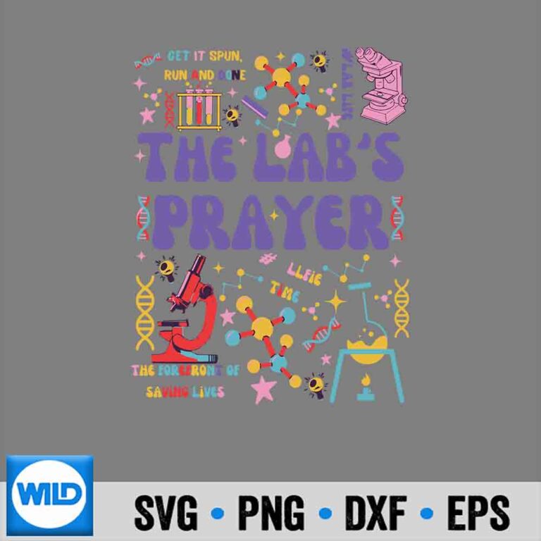 Scientist Lab Week SVG, The Lab Is Everything Prayer Medical Laboratory ...