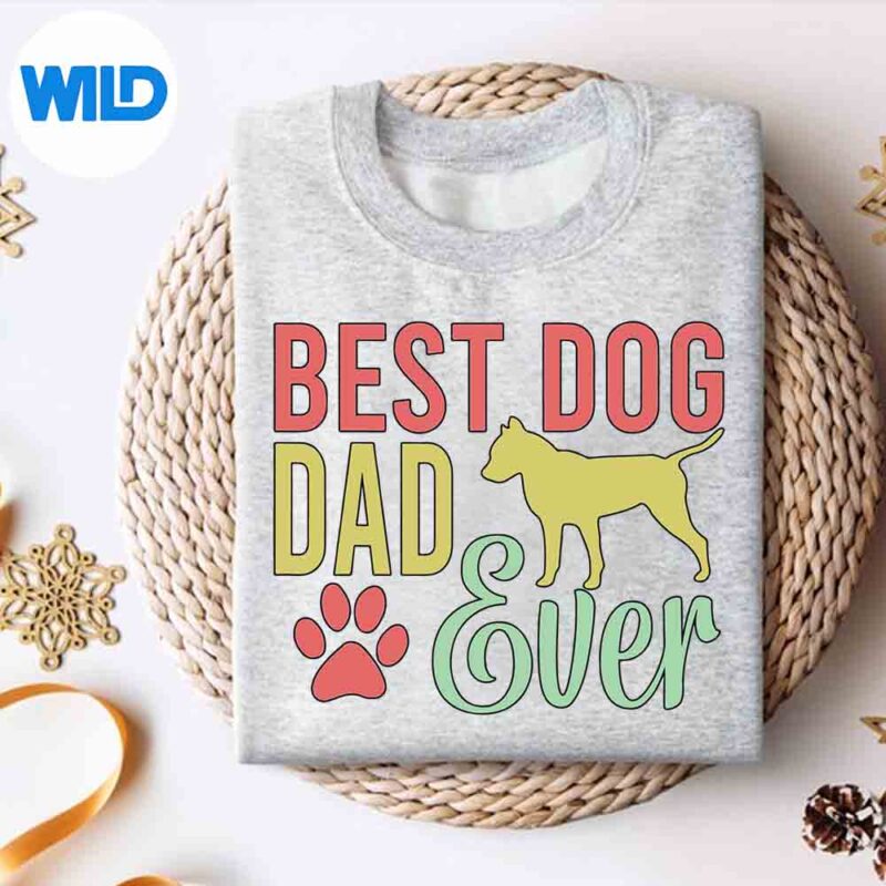 Daddy SVG, Best Dog Dad Ever Dog Dad Daddy Dog Lover Fathers Day ...