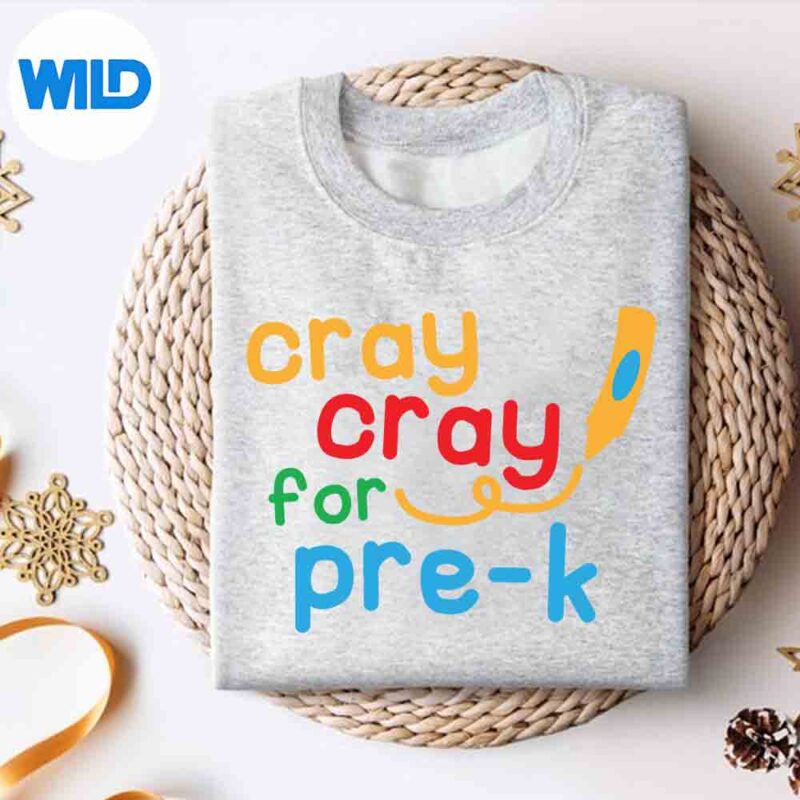 Back To School SVG, Cray Cray For Prek Back To School Prek Crayon SVG ...