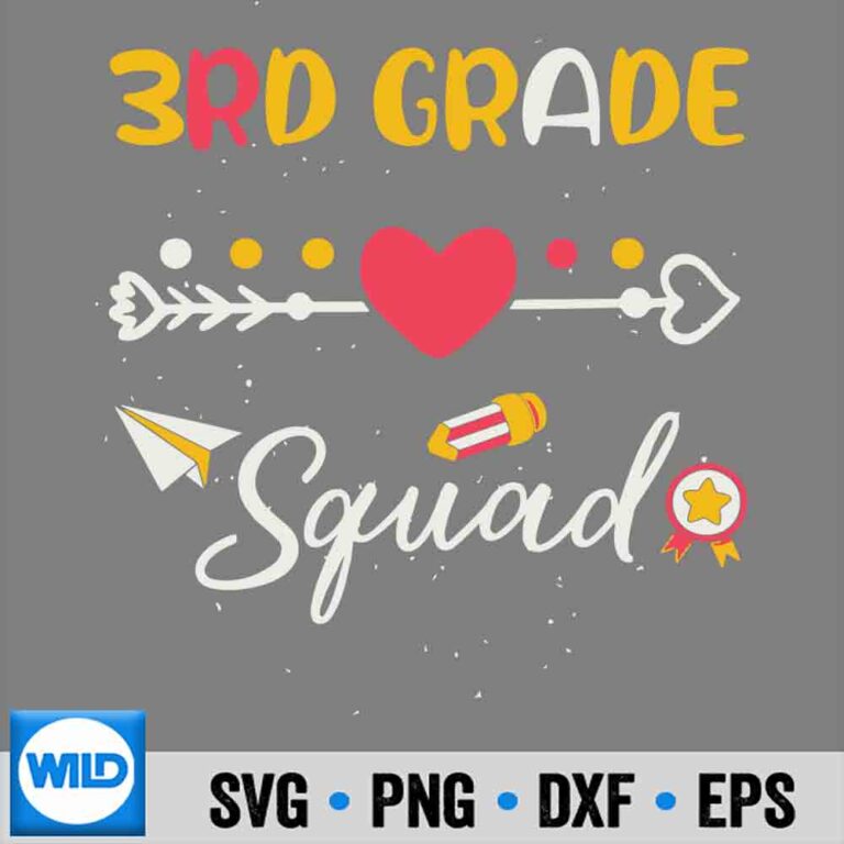 Back To School SVG, Grade Squad Welcome Back To School Third Grade SVG ...