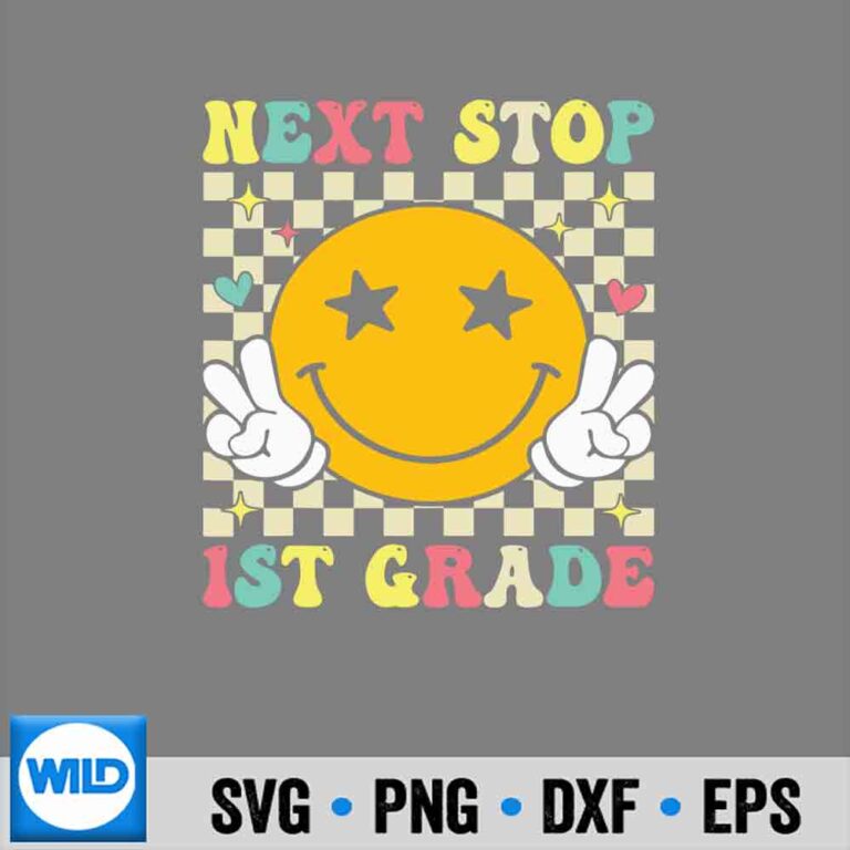 First Grade SVG, Groovy Next Stop Grade Kindergarten Graduation SVG ...